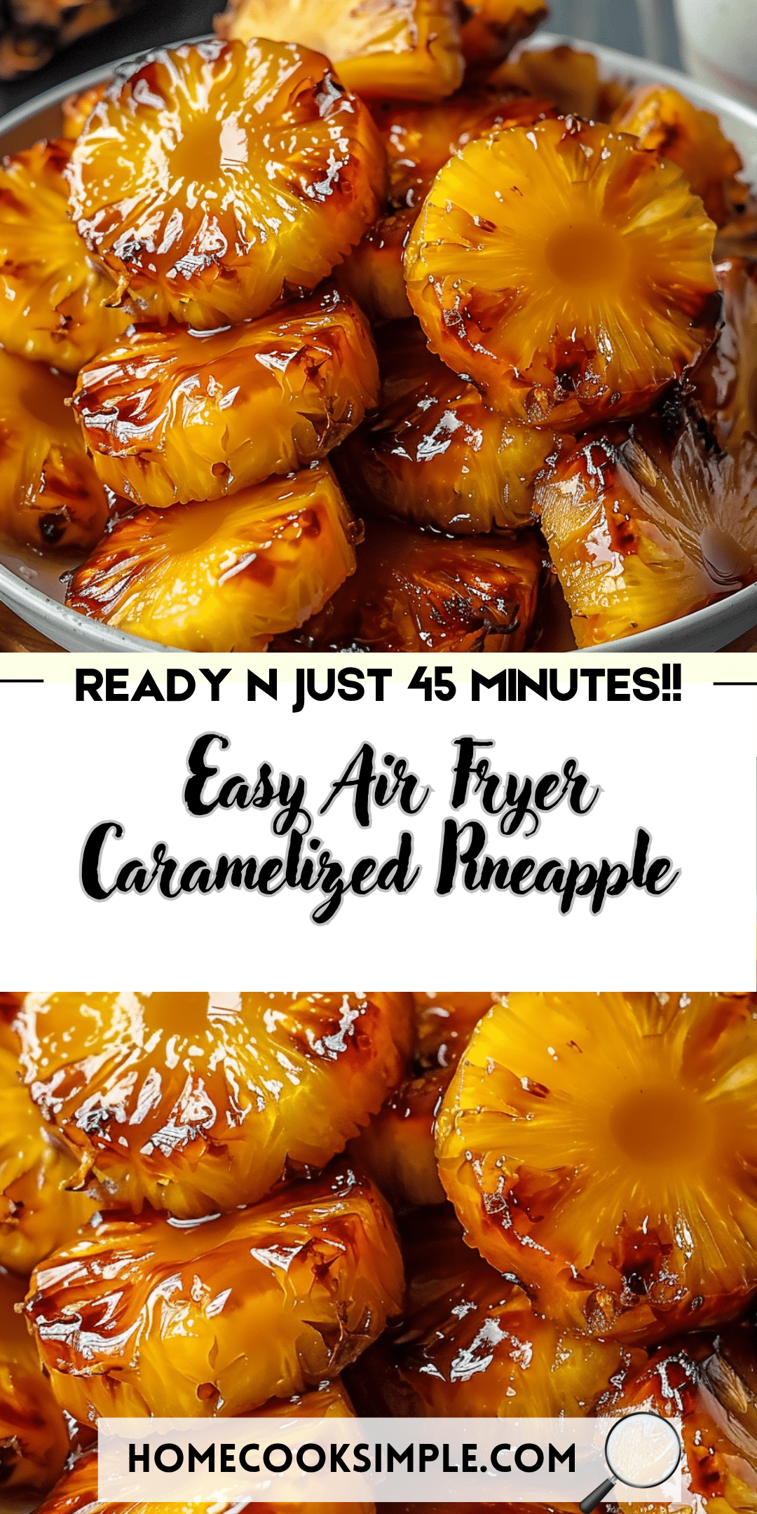 Easy Air Fryer Caramelized Pineapple - Home Cook Simple