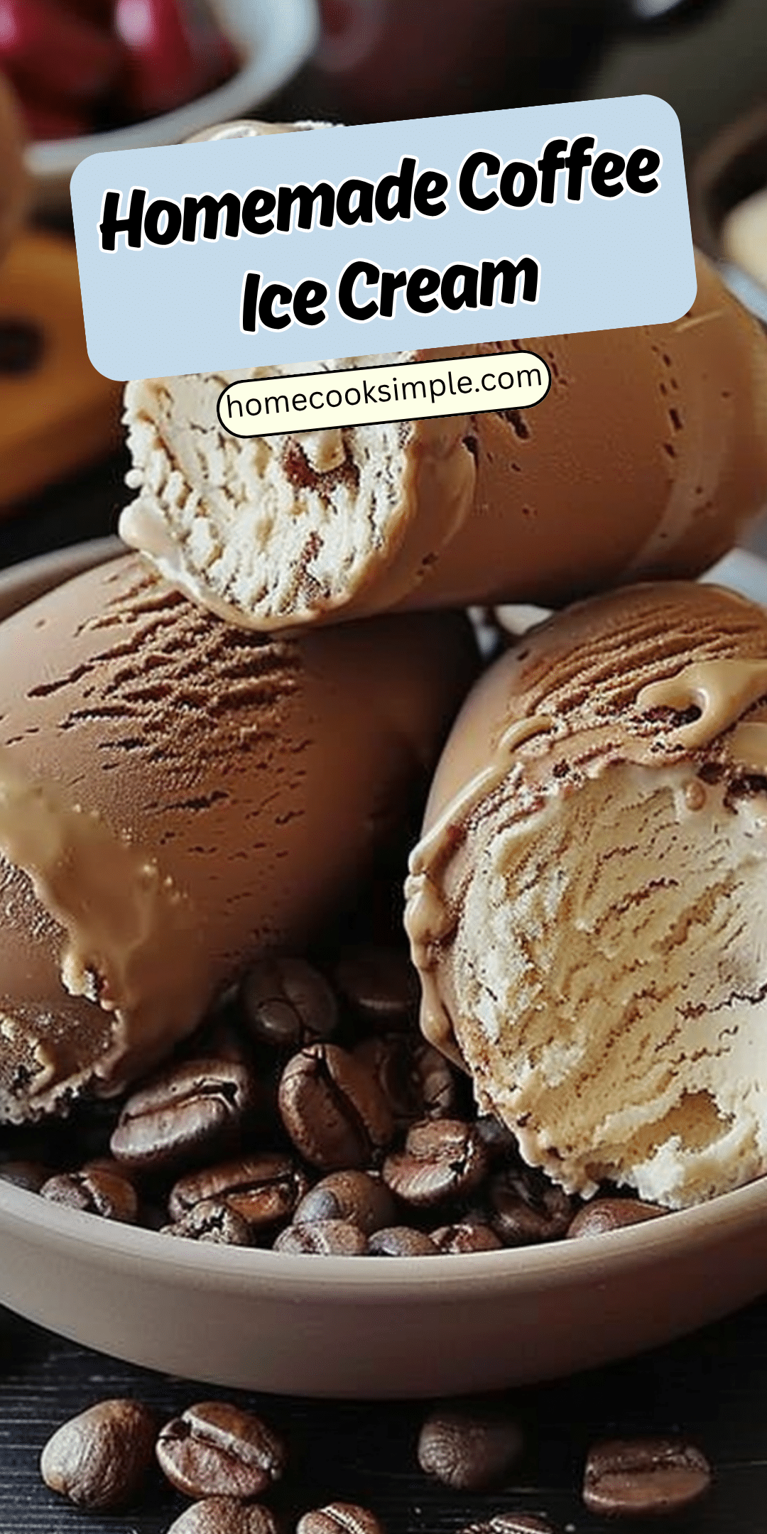 Homemade Coffee Ice Cream - Home Cook Simple