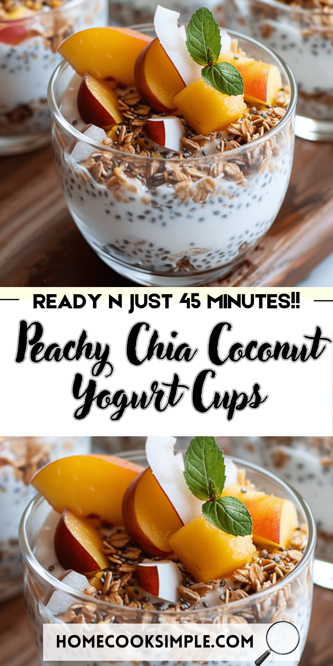 Peachy Chia Coconut Yogurt Cups - Home Cook Simple