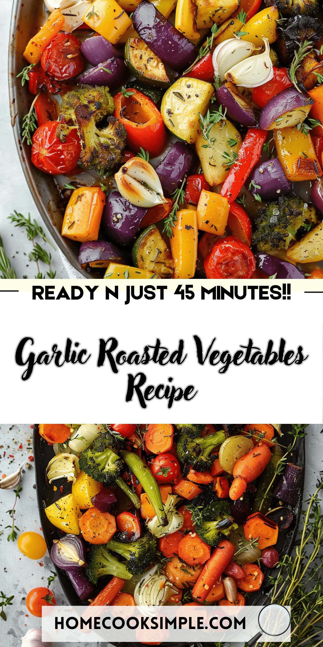 Garlic Roasted Vegetables Recipe - Home Cook Simple