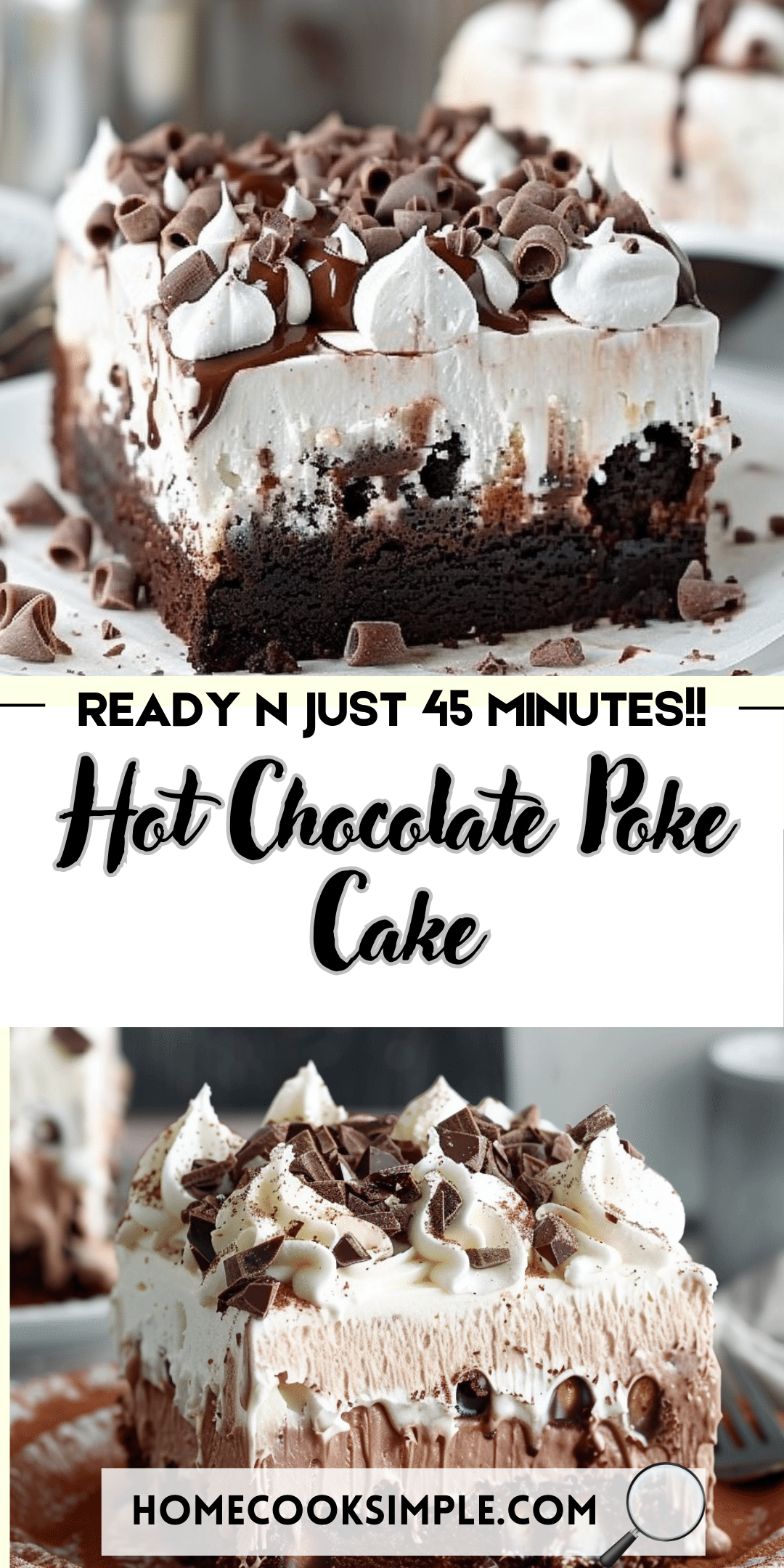 Hot Chocolate Poke Cake - Home Cook Simple