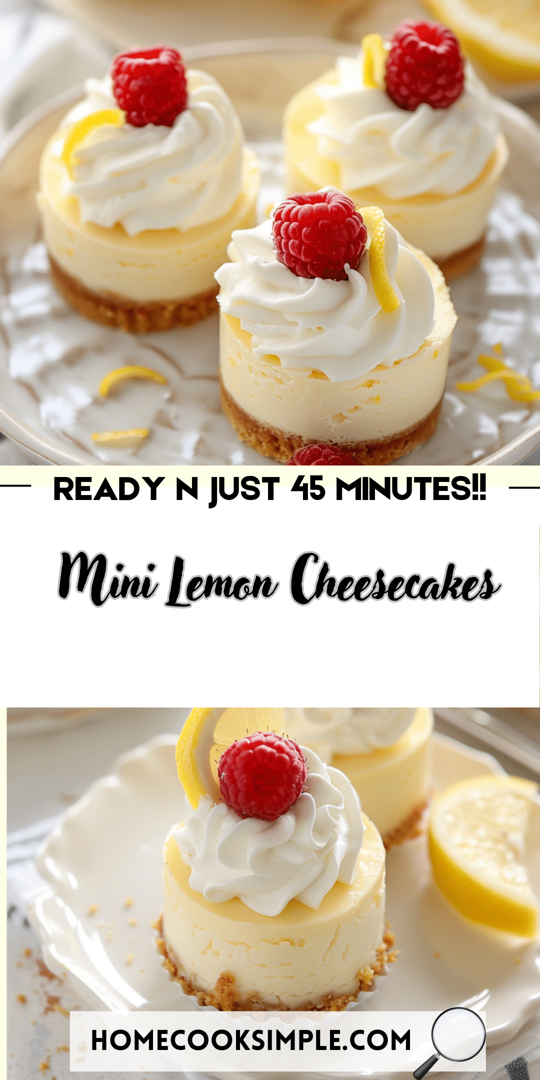 Mini Lemon Cheesecakes - Home Cook Simple