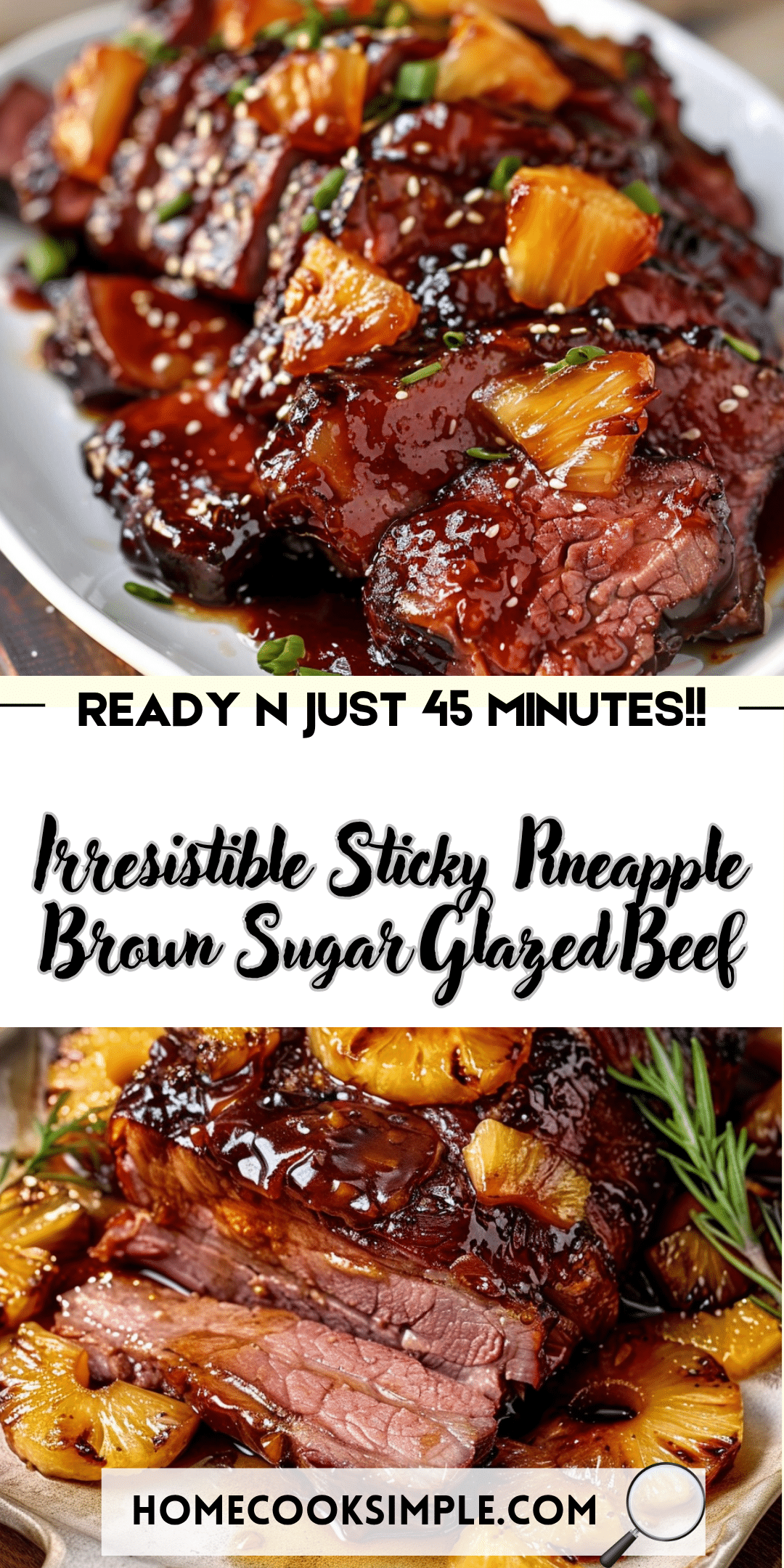 Irresistible Sticky Pineapple Brown Sugar Glazed Beef - Home Cook Simple