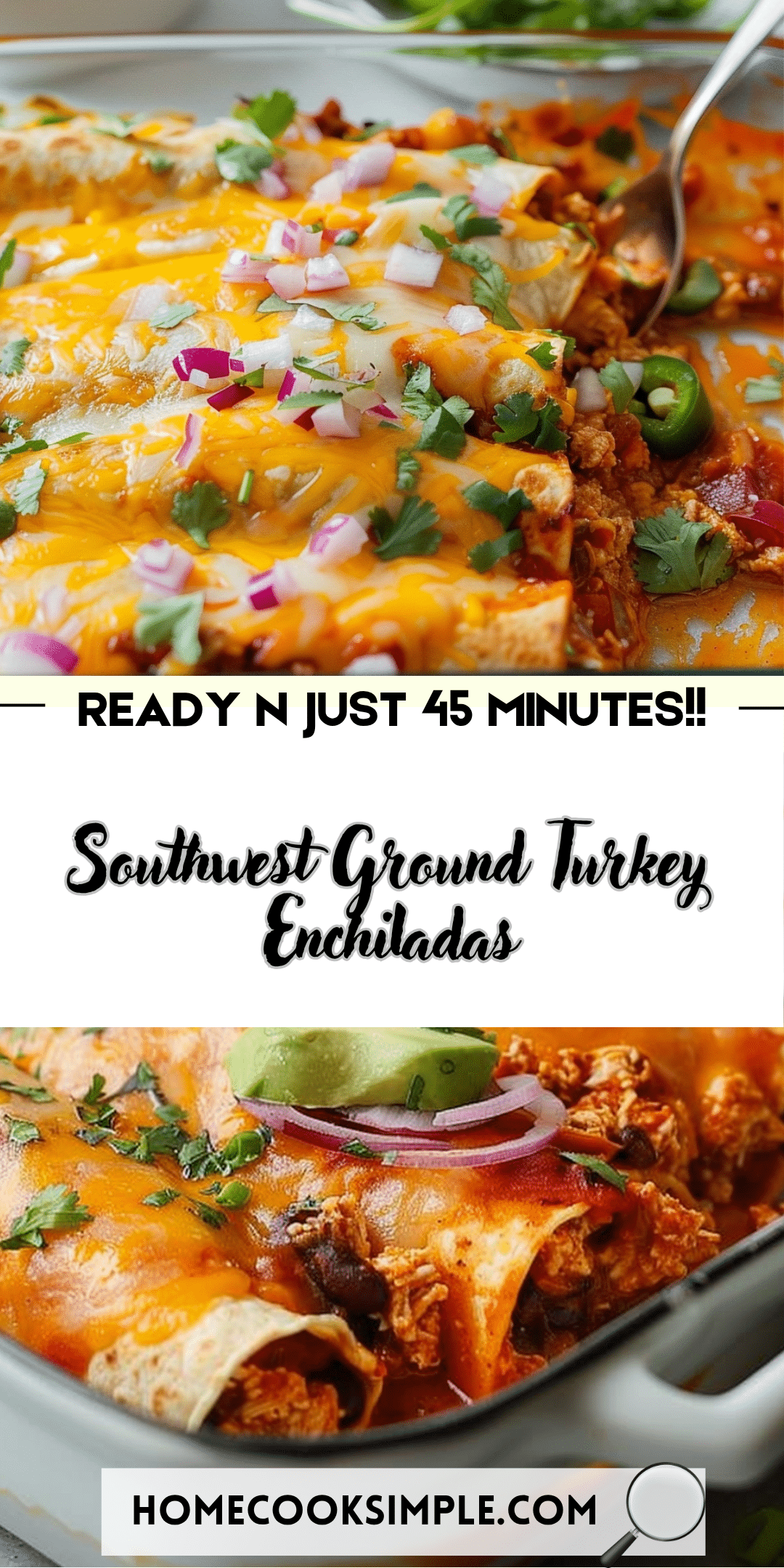 Southwest Ground Turkey Enchiladas - Home Cook Simple