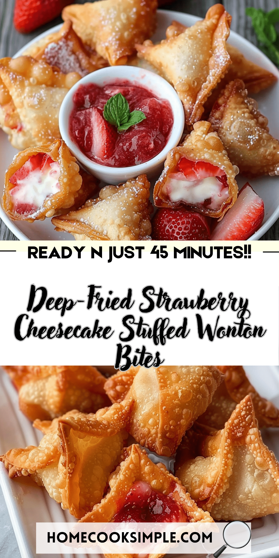 Best Deep-Fried Strawberry Cheesecake Stuffed Wonton Bites - Home Cook ...