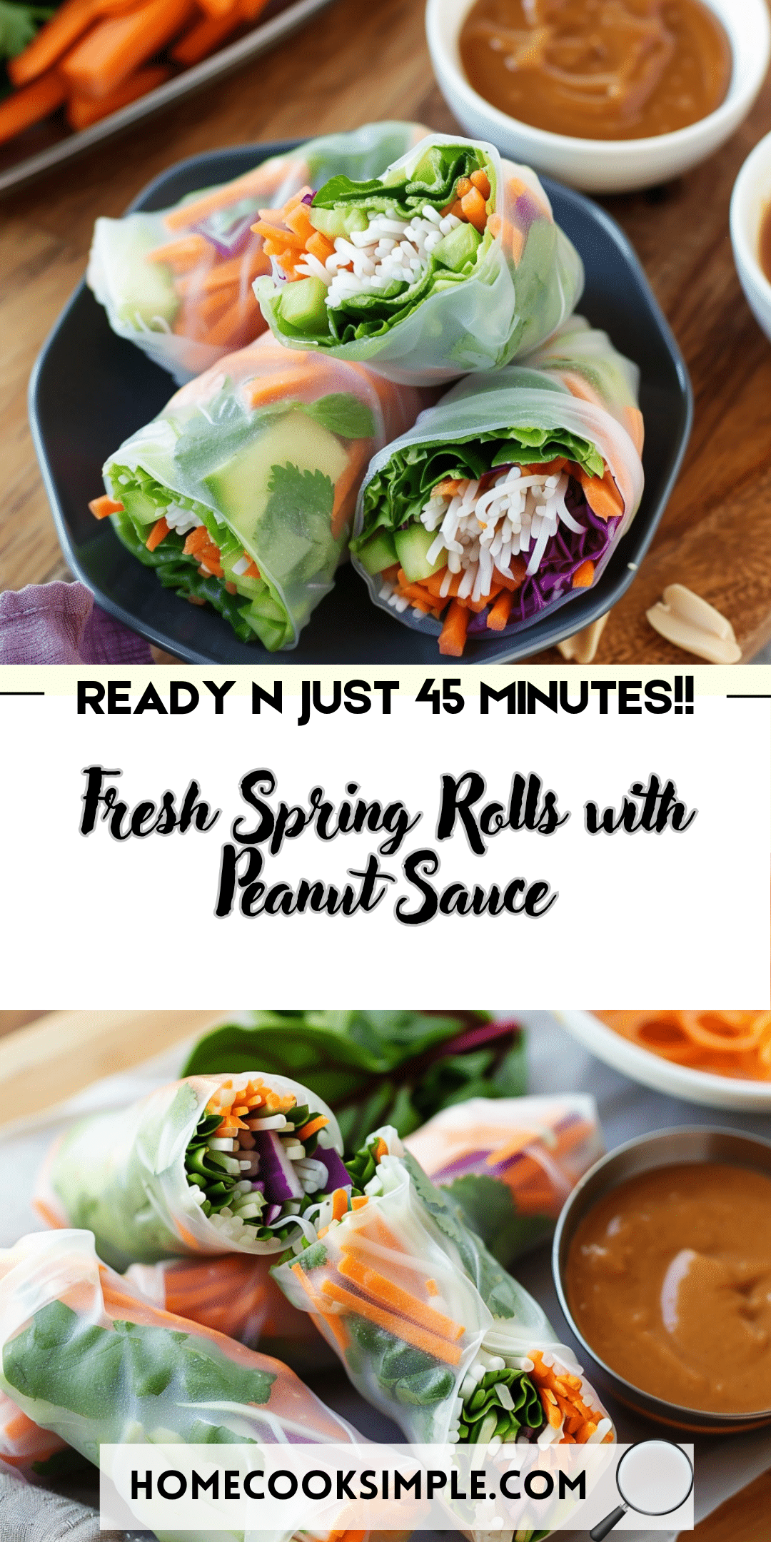 Fresh Spring Rolls with Peanut Sauce - Home Cook Simple
