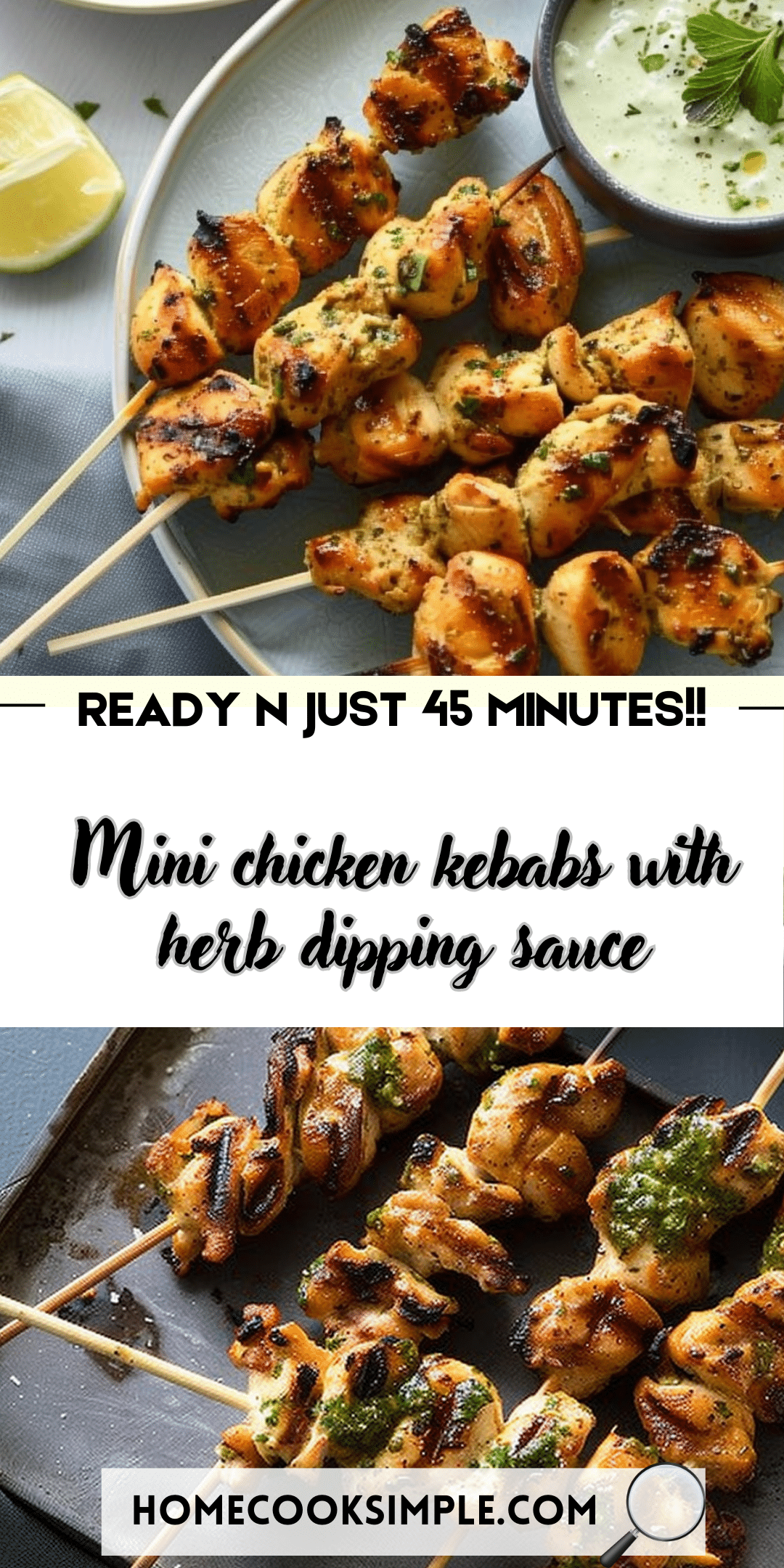 Mini chicken kebabs with herb dipping sauce - Home Cook Simple