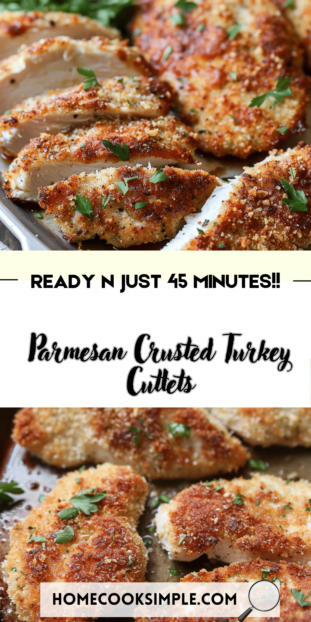 Parmesan Crusted Turkey Cutlets - Home Cook Simple