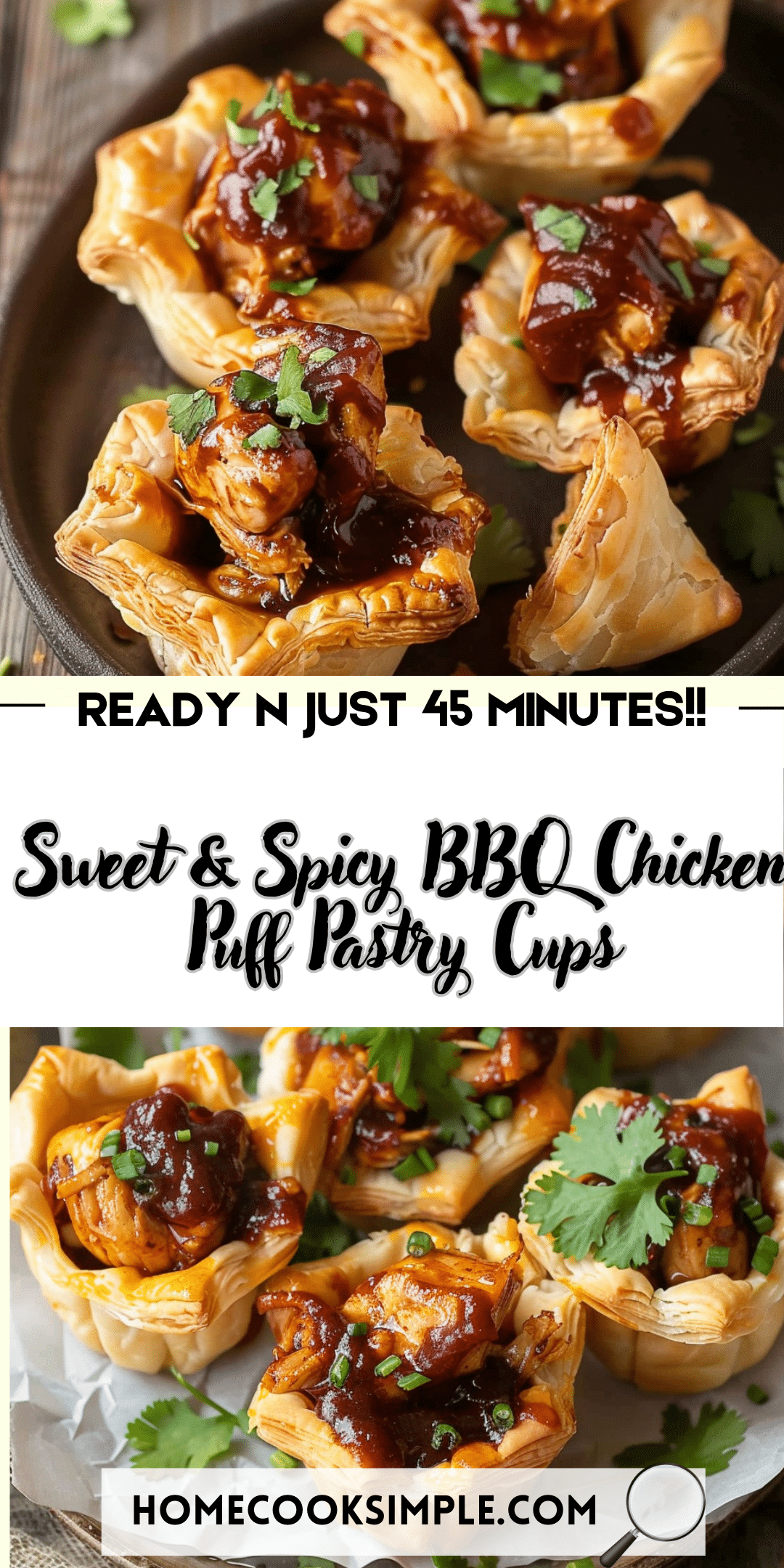 Sweet & Spicy BBQ Chicken Puff Pastry Cups - Home Cook Simple