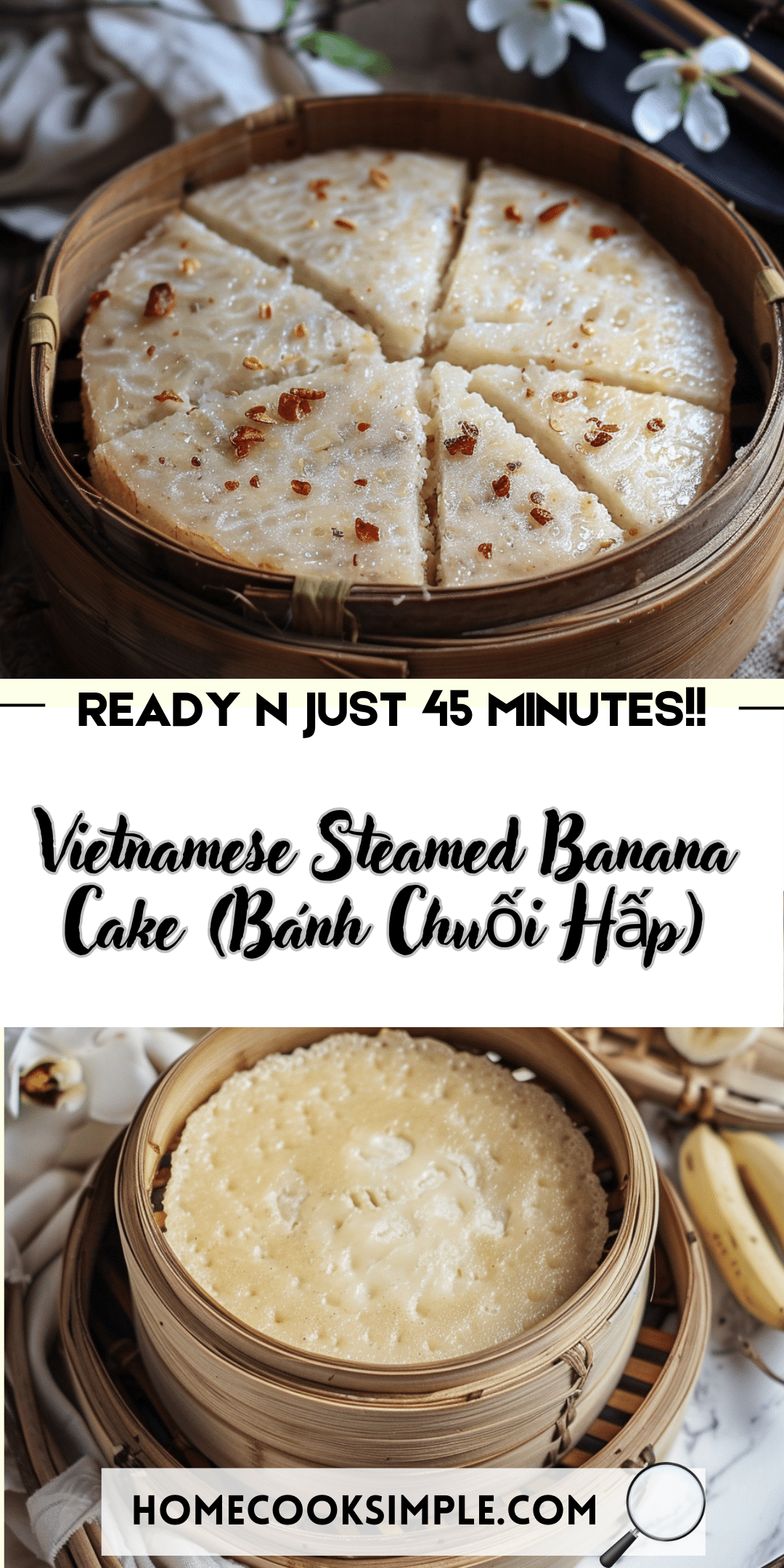 Vietnamese Steamed Banana Cake (Bánh Chuối Hấp) - Home Cook Simple