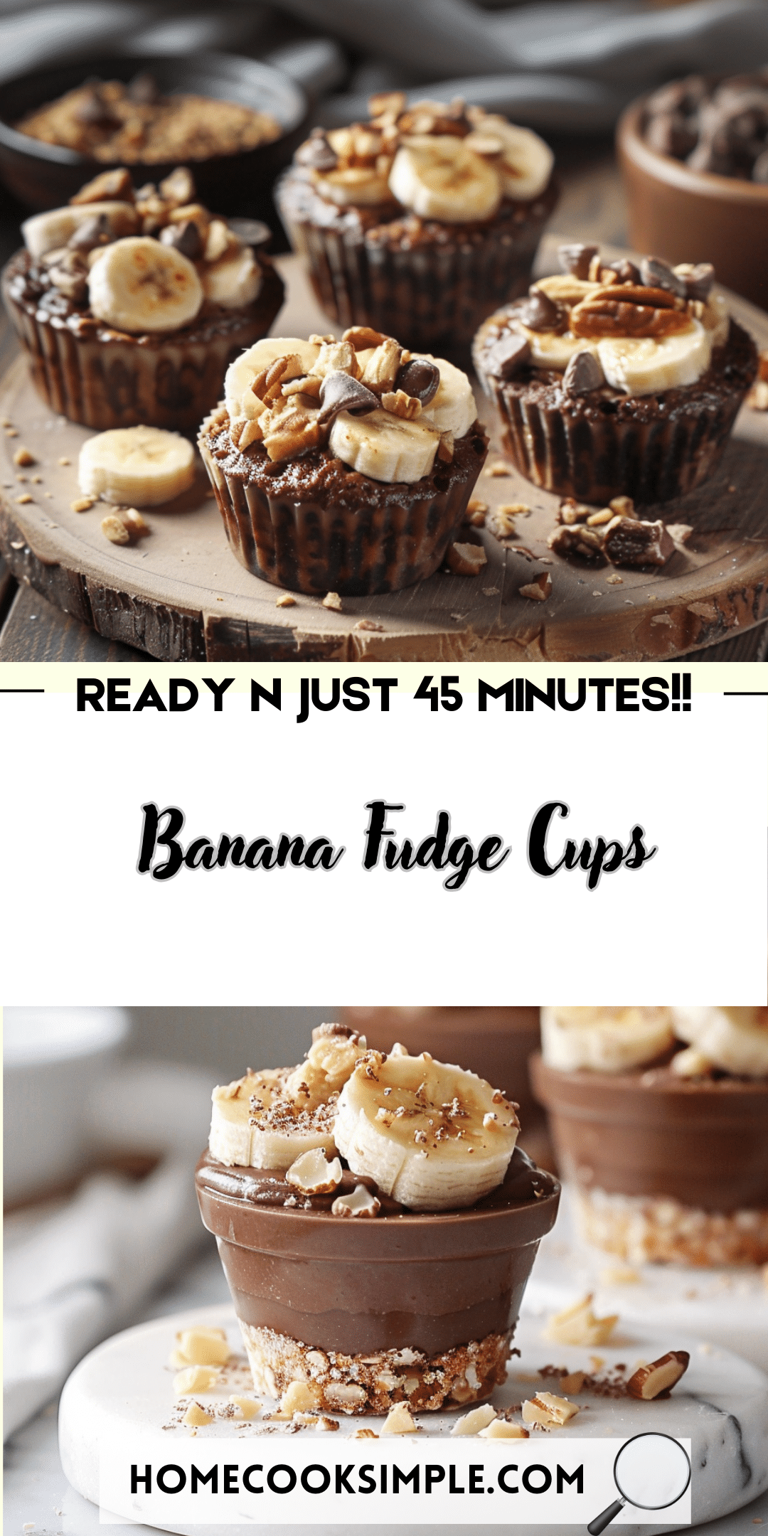 Banana Fudge Cups - Home Cook Simple