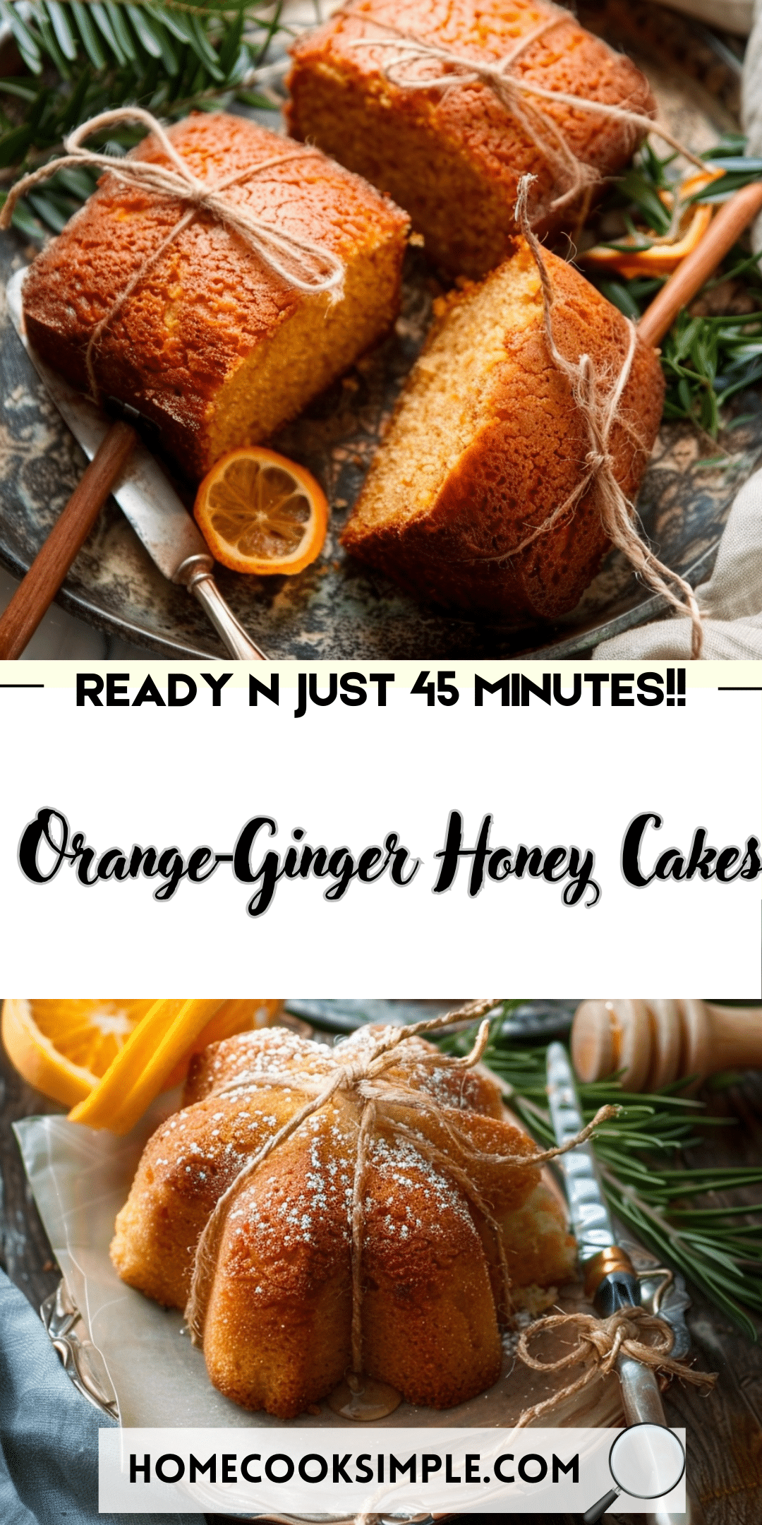 Orange‑Ginger Honey Cakes - Home Cook Simple
