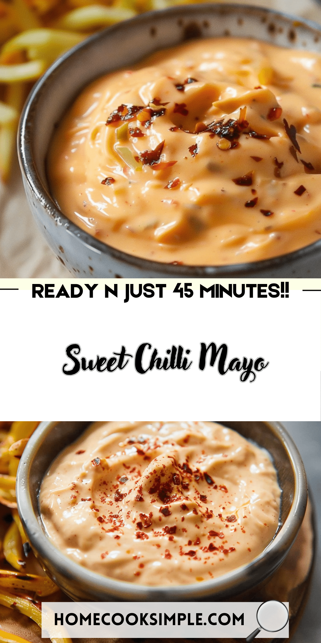 Sweet Chilli Mayo - Home Cook Simple