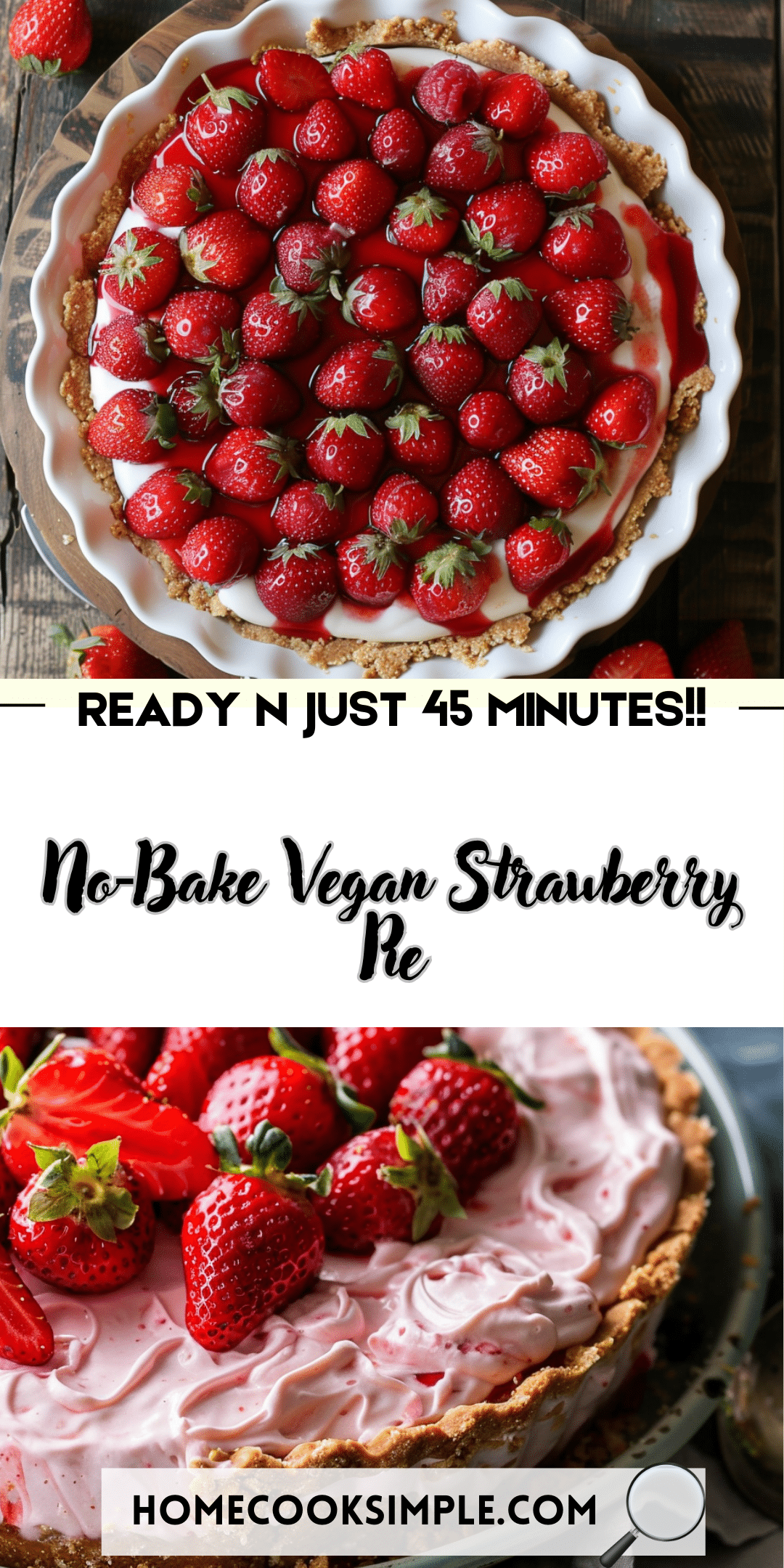 No‑Bake Vegan Strawberry Pie - Home Cook Simple