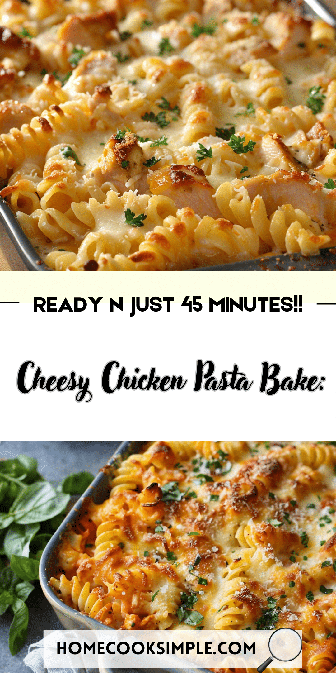 Cheesy Chicken Pasta Bake - Home Cook Simple