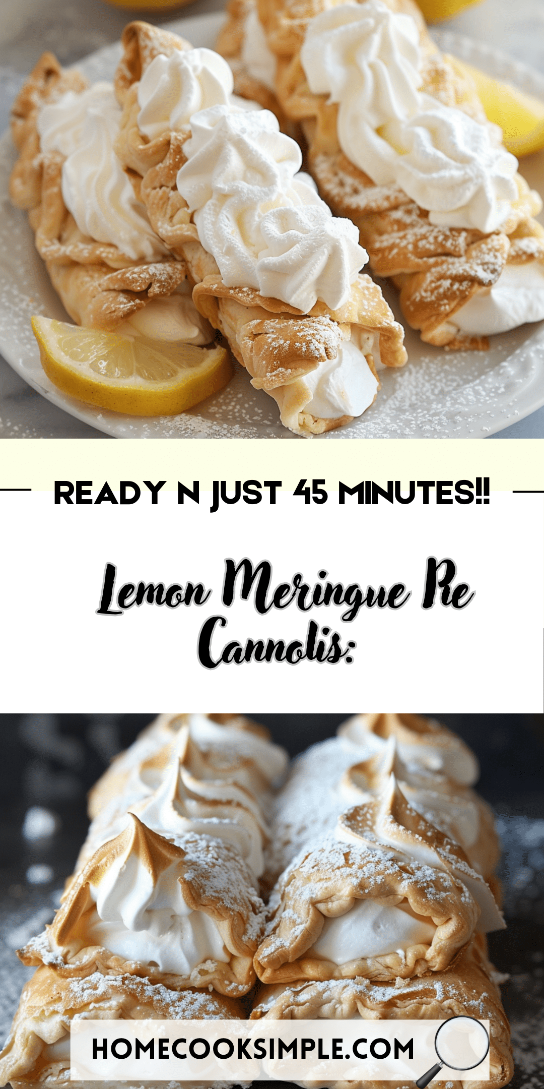 Lemon Meringue Pie Cannolis - Home Cook Simple