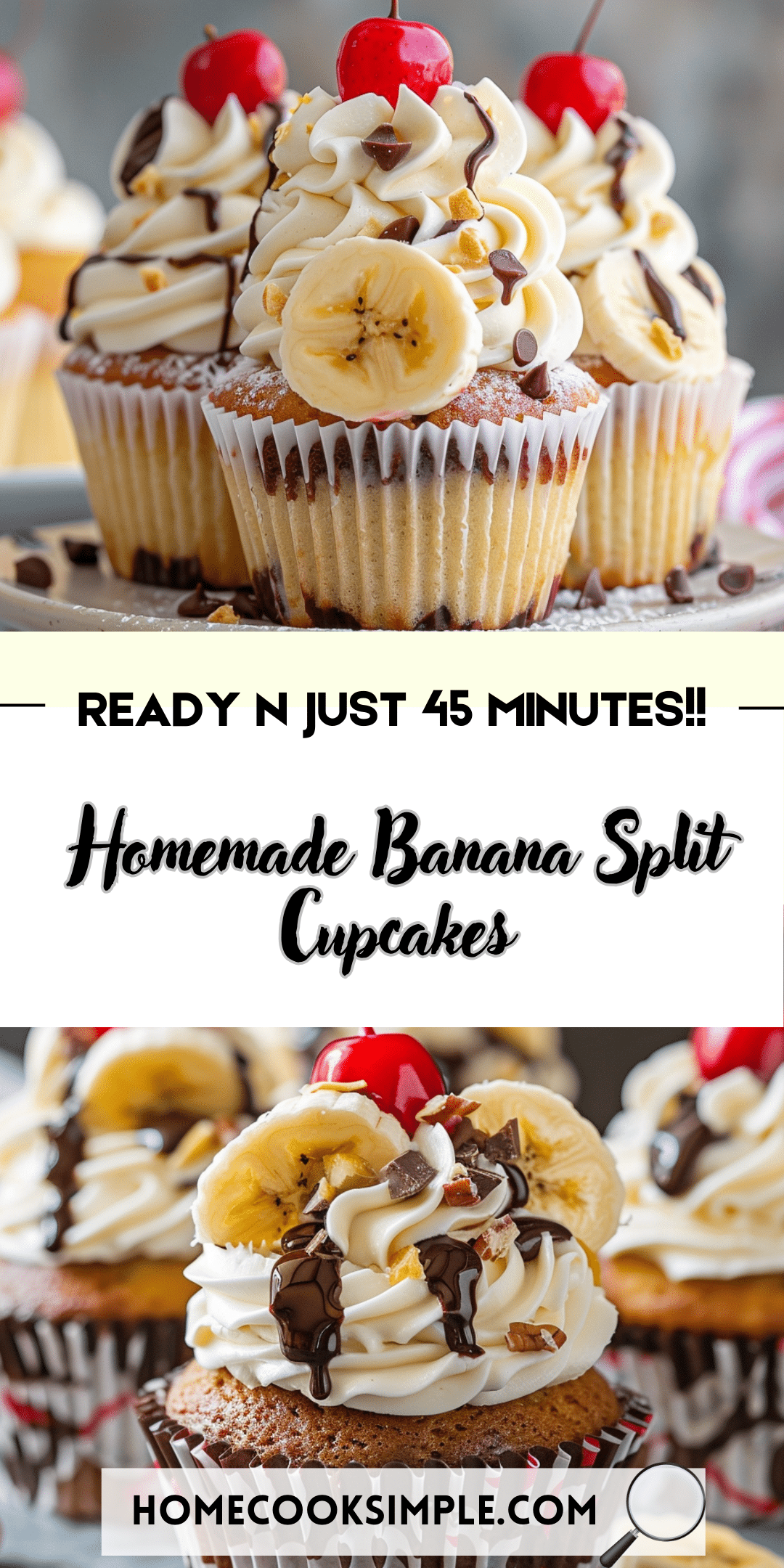 Homemade Banana Split Cupcakes - Home Cook Simple