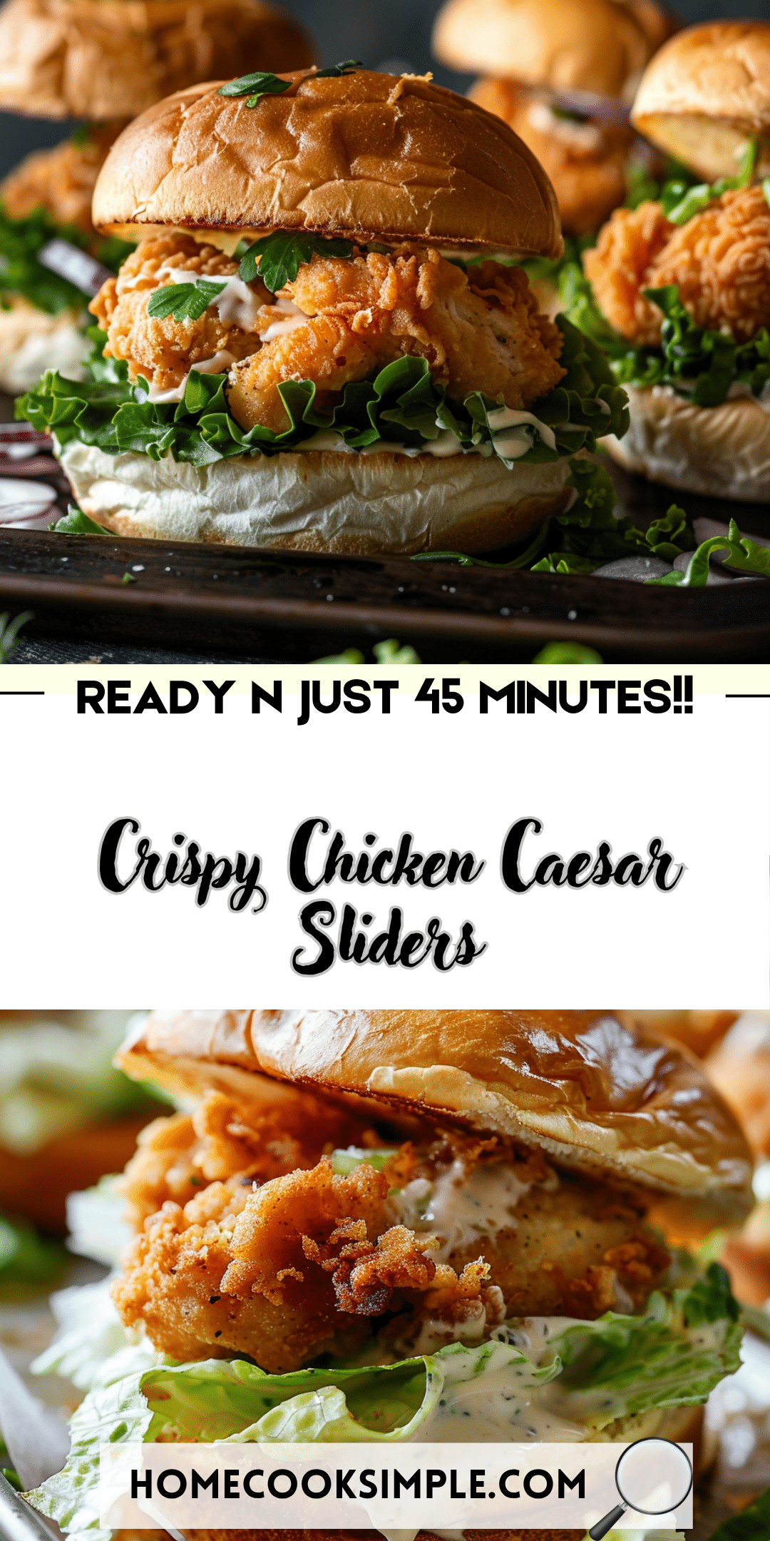 Crispy Chicken Caesar Sliders - Home Cook Simple