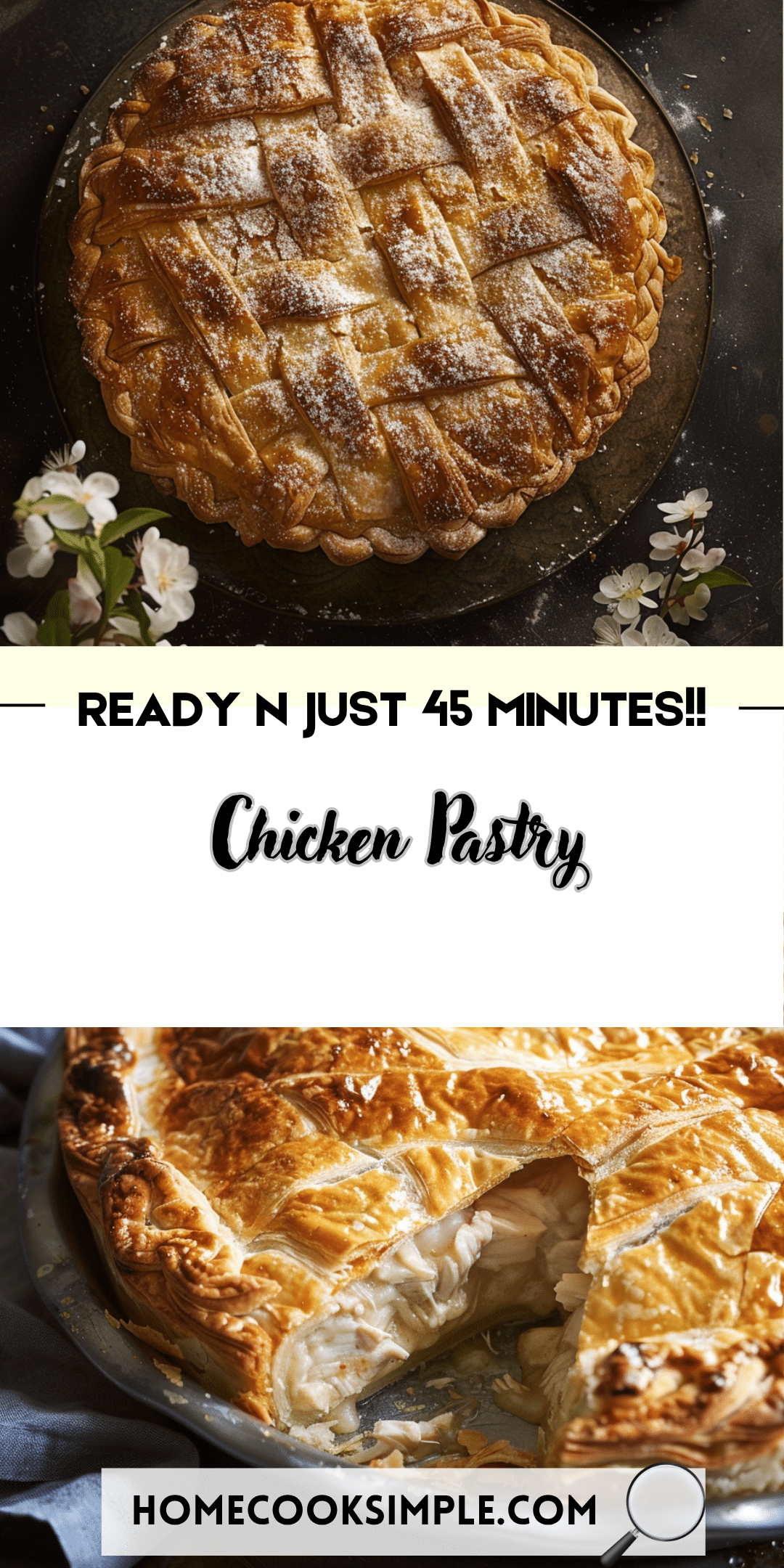Chicken Pastry - Home Cook Simple